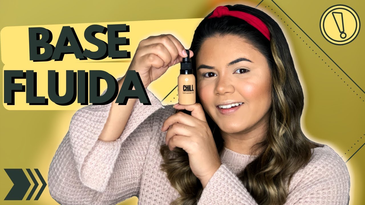 TESTANDO BASE CHILL | Catharine Hill - Maquiagem para Noite